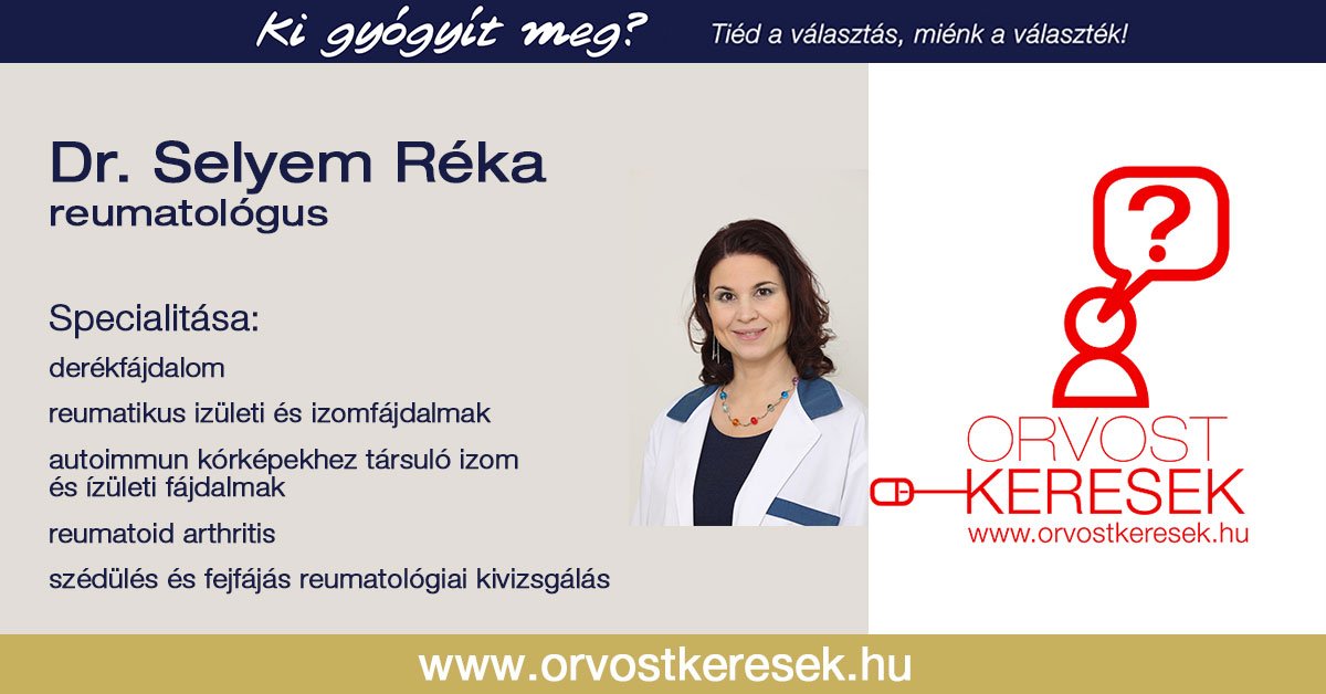 Dr. Selyem Réka - reumatológus